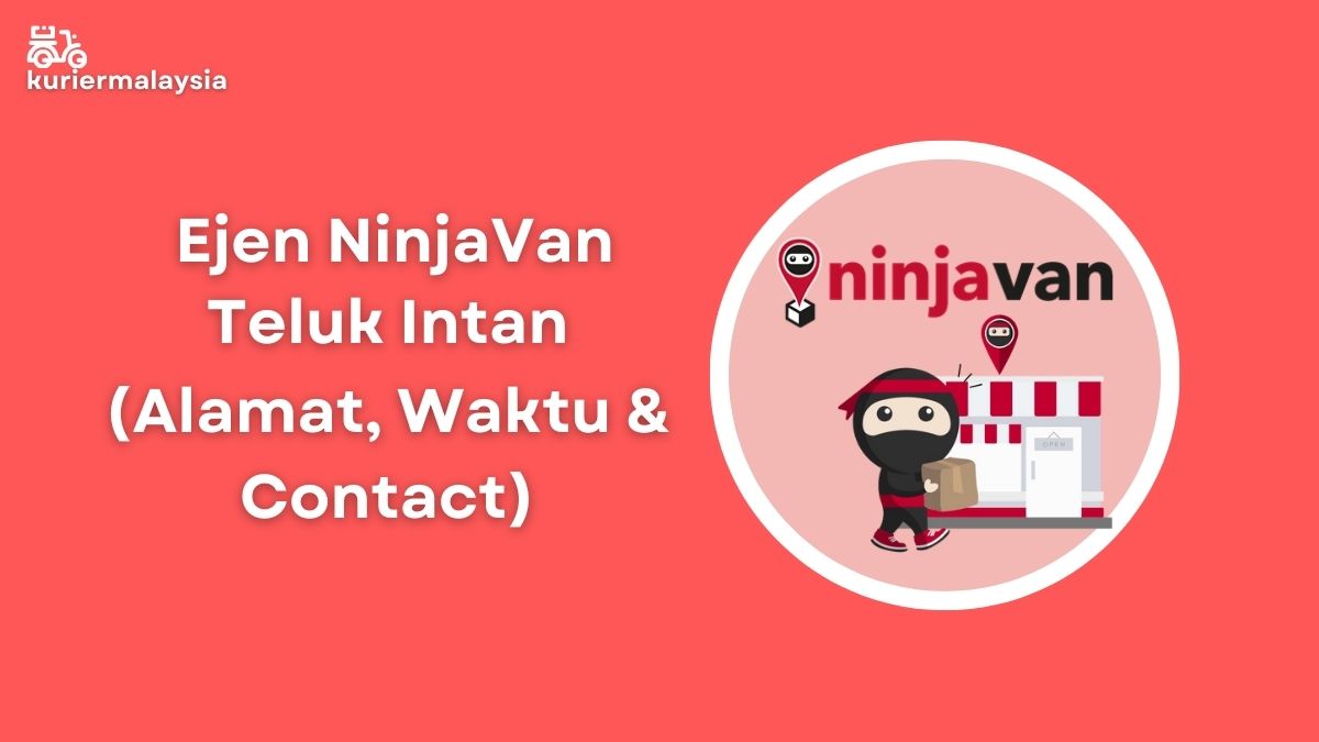 √ Ejen Ninja Van di Teluk Intan (Alamat & No. Telefon)